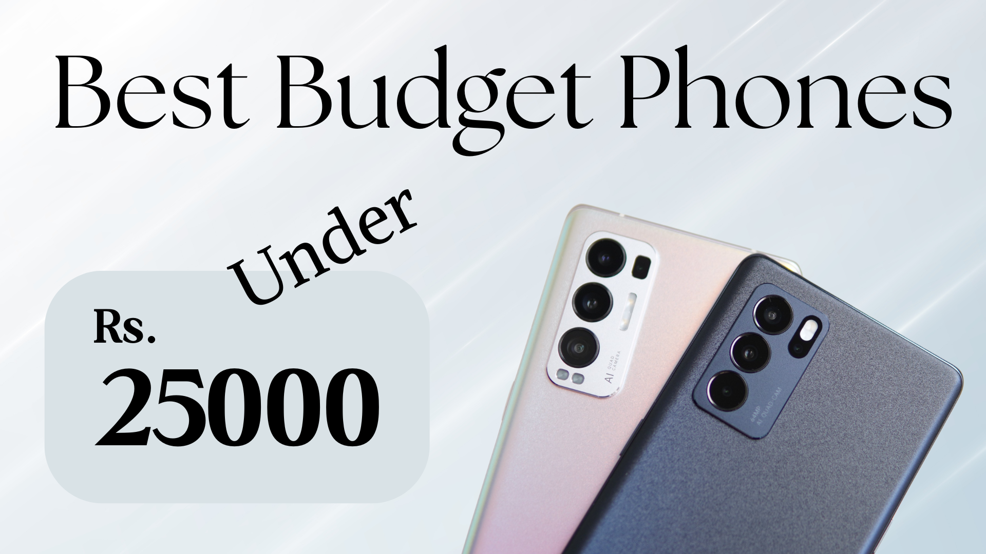 [July Update] Best Budget Phones Under 25000 in Pakistan